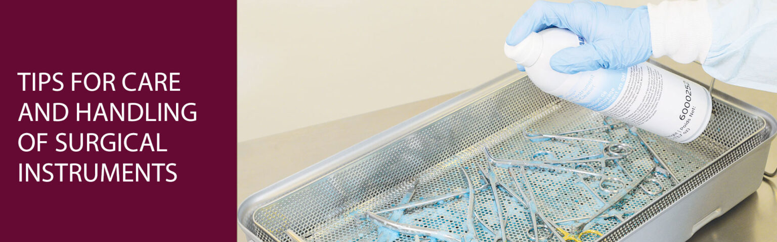 Tips for care and handling of surgical instruments – medmiles: narzędzia medyczne, chirurgiczne ...